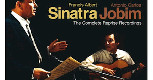 Frank Sinatra - Sinatra/Jobim: The Complete Reprise Recordings