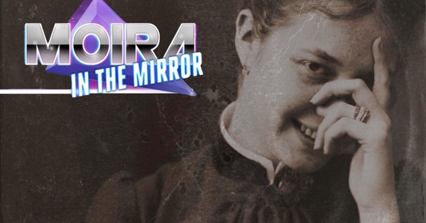 The Limited Time - Moira in the Mirror