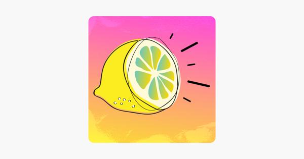 ‎Lemonada Premium on Apple Podcasts