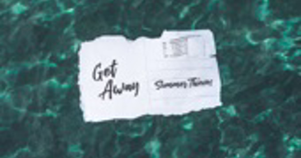 Summer Thieves - Get Away - Single