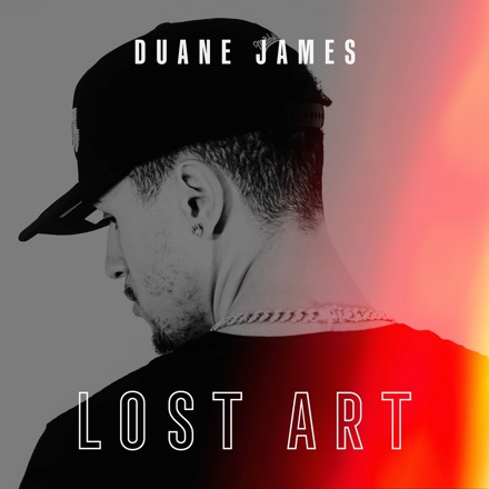Duane James - Lost Art