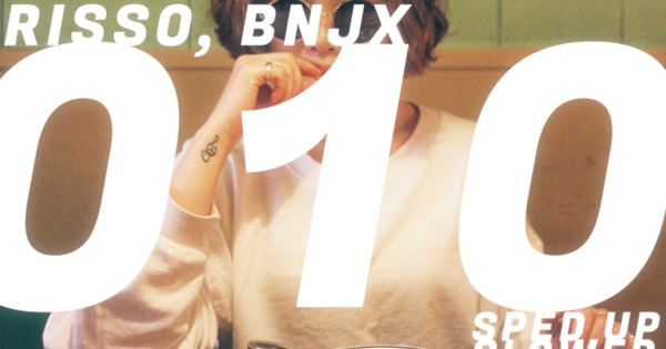 Risso, BNJX - 010(Sped up & Slowed) - Single
