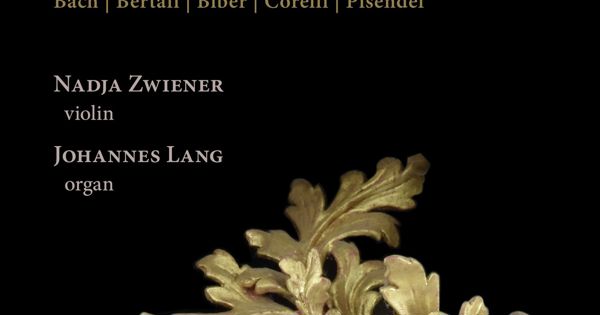 Nadja Zwiener - 1723: Bach, Bertali, Biber, Corelli & Pisendel