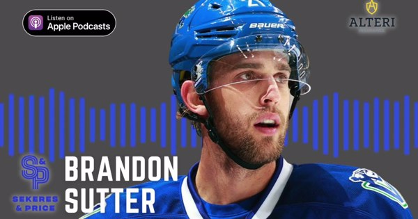 S&P Presents: Brandon Sutter on long COVID, career with Canucks, Sutter ...