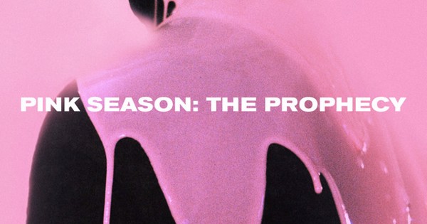 Pink Guy - Pink Season: The Prophecy
