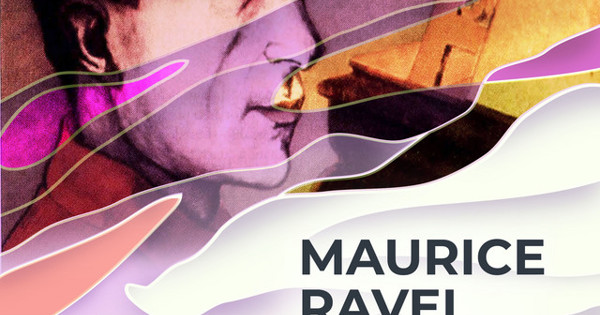 Various Artists - Maurice Ravel Essential Works