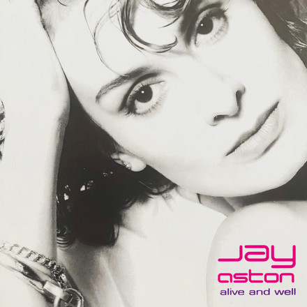 Jay Aston - Alive and Well