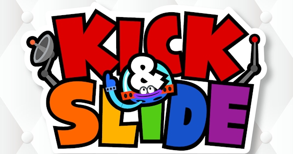 KICK&SLIDE