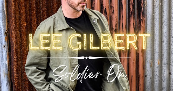 Lee Gilbert - Soldier On