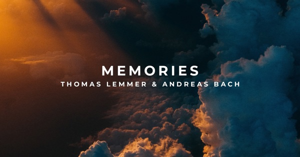 Thomas Lemmer, Andreas Bach - Memories - Single