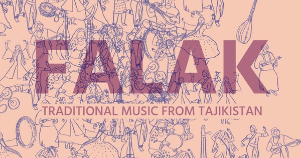 Goltchereh Sadikova - Falak: Traditional music from Tajikistan