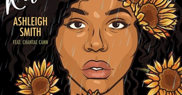 Ashleigh Smith - In the Rain feat Chantae Cann