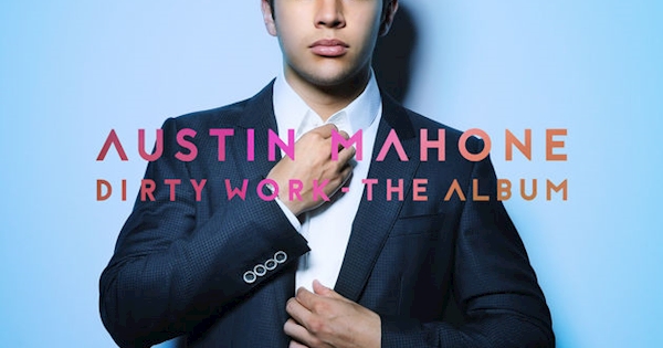 オースティン・マホーン「Dirty Work -The Album」収録の \"ファウンド・ユー\" を iTunes で