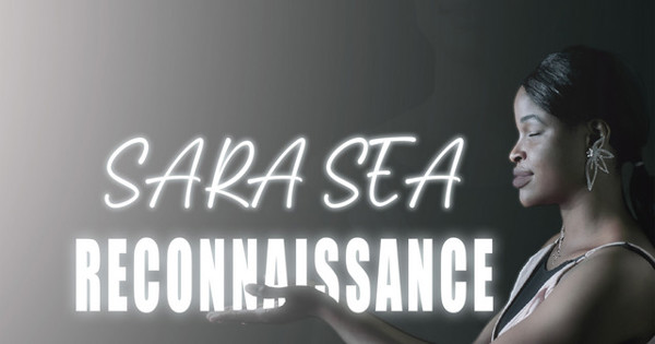 Sara Sea - Reconnaissance