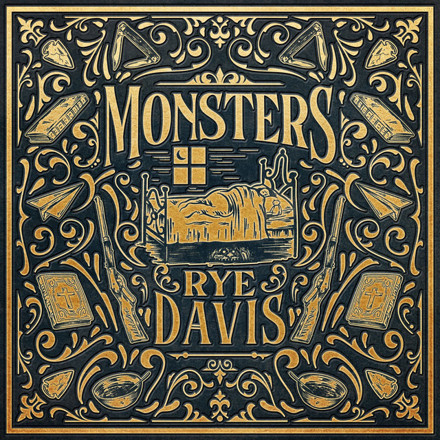 Rye Davis - Monsters