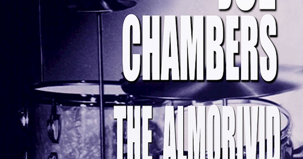 Joe Chambers - The Almorivid