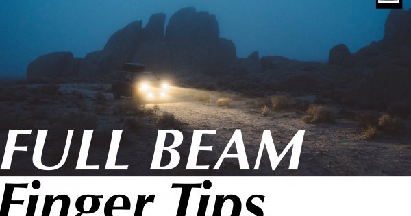Full Beam - Finger Tips