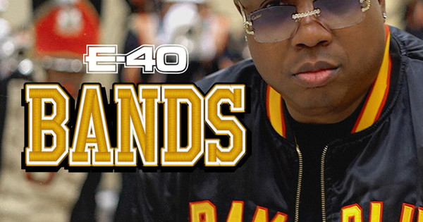 E-40 - Bands