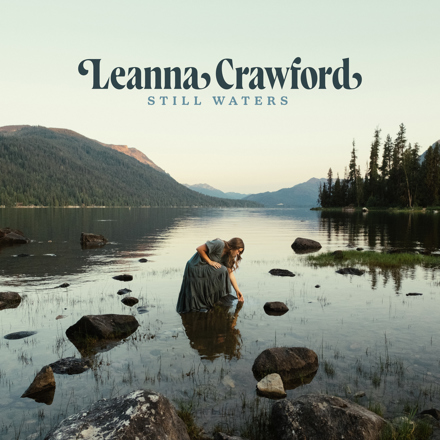 Leanna Crawford - Still Waters Album
