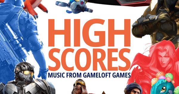 High Scores: Music from Gameloft Games