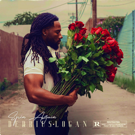 Derrius Logan - Spin Again