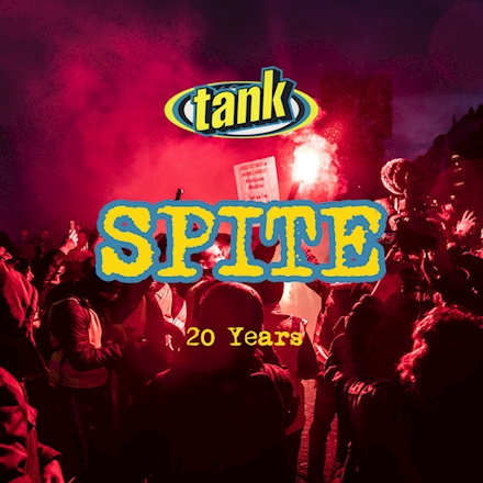 TANK - SPITE