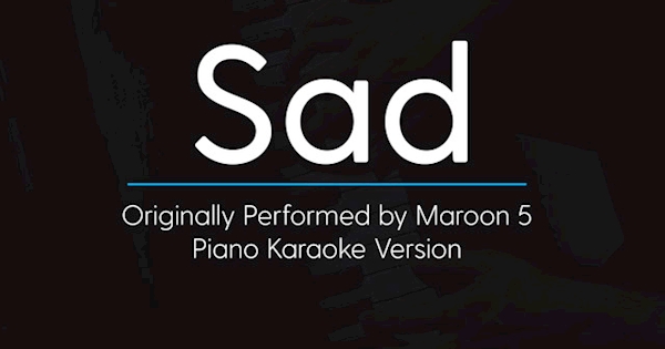 Sad (Sing2Piano) Maroon 5