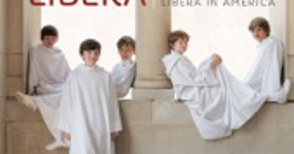 Libera - Angels Sing - Libera in America