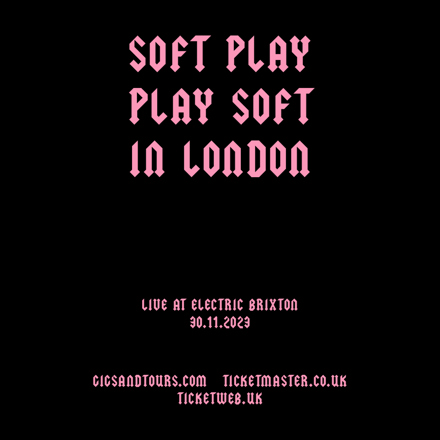 Soft Play | London Electric Brixton
