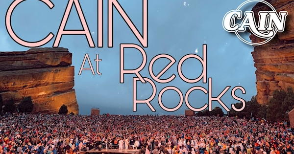 CAIN - Behind the Scenes at Red Rocks