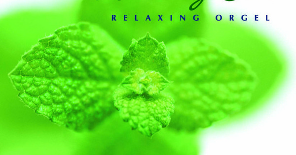 Relaxing Orgel - ヒーリング・ベスト