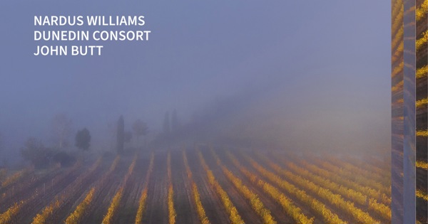 Nardus Williams, Dunedin Consort, John Butt - Handel in Rome