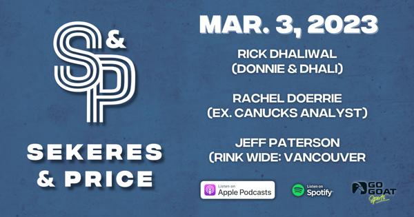March 3 2023 - Rick Dhaliwal, Rachel Doerrie & Jeff Paterson