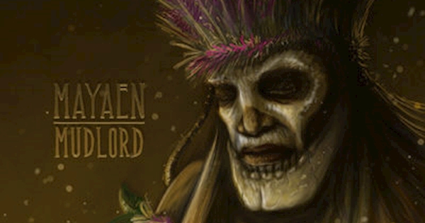 Mayaen - Mudlord