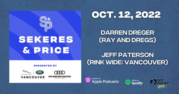 October 12 2022 - Darren Dreger & Jeff Paterson