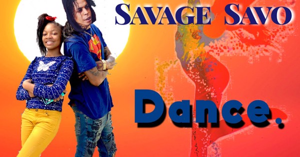 Sunshine, Savage Savo - Dance