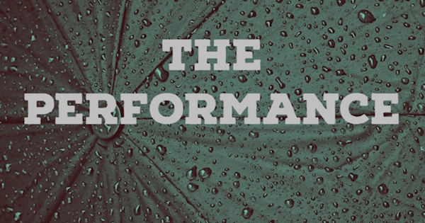 The Performance - Ready For