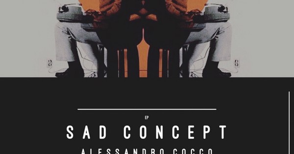 Alessandro Cocco - Sad Concept
