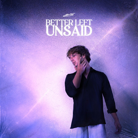 Connor Kauffman - Better Left Unsaid