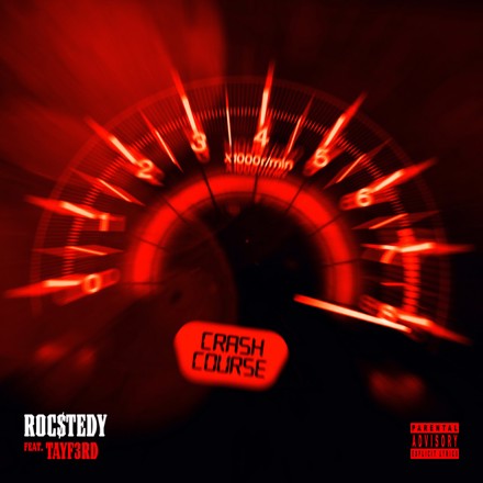 Roc$tedy - Crash Course (feat. TayF3rd)
