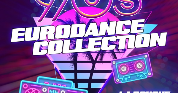 90s Eurodance Collection