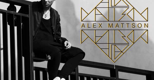 Alex Mattson - Forget You