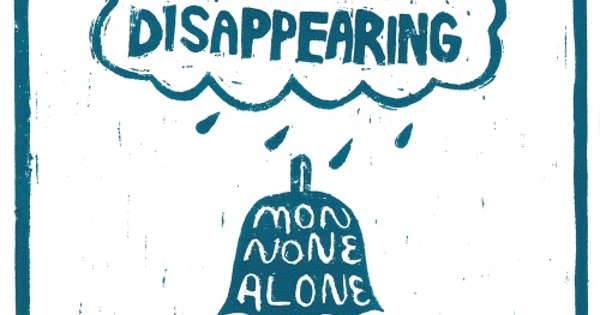 Feel It Disapearing / Monnone Alone