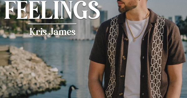 Kris James - Caught Feelings - Single