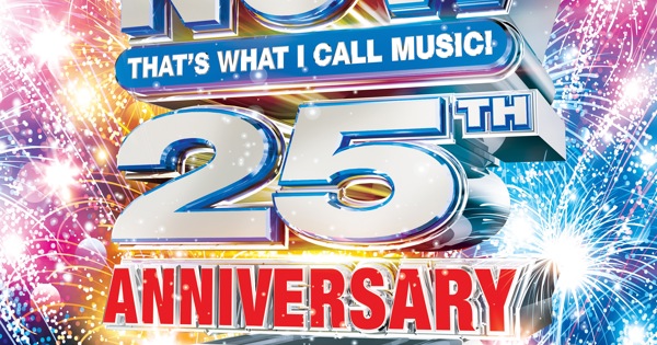 Various Artists - NOW That’s What I Call Music! 25th Anniversary (Volume 2)