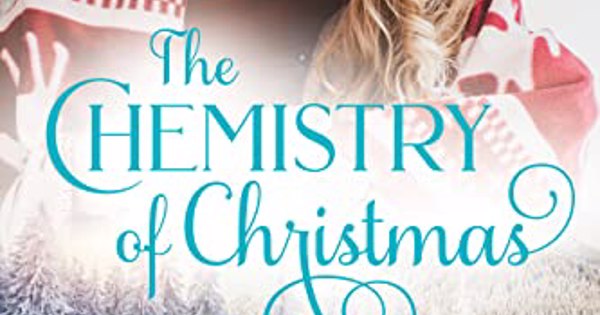 The Chemistry of Christmas: Glover Family Saga & Christian Romance ...