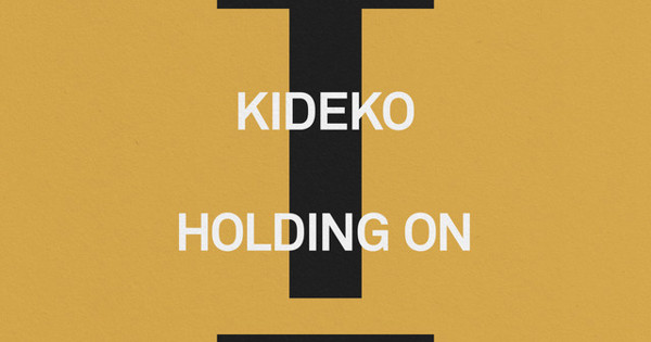 Kideko - Holding On