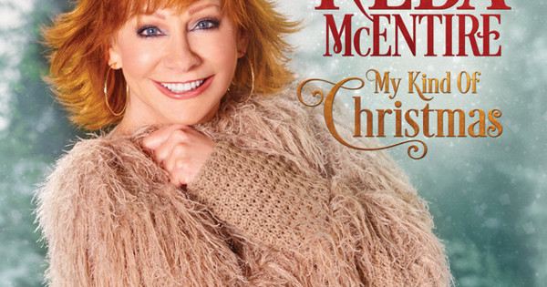 Reba McEntire - My Kind Of Christmas