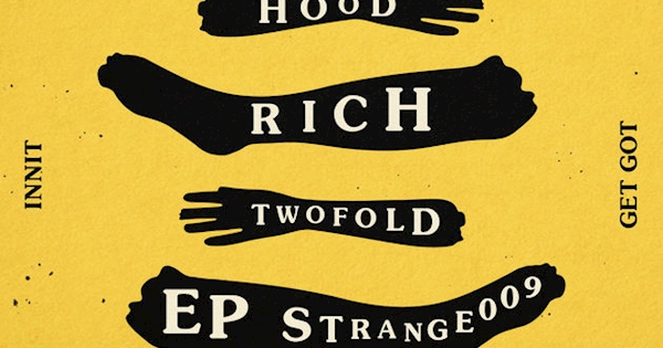 Hood Rich - Twofold EP