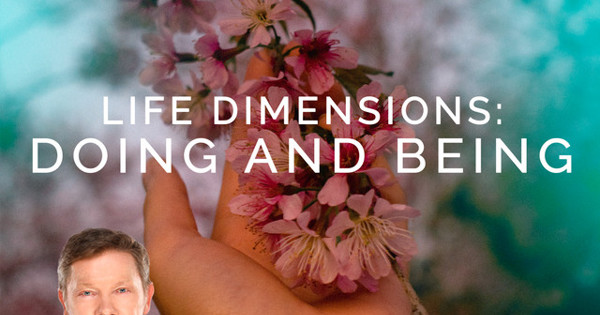 Life Dimensions: Doing and Being